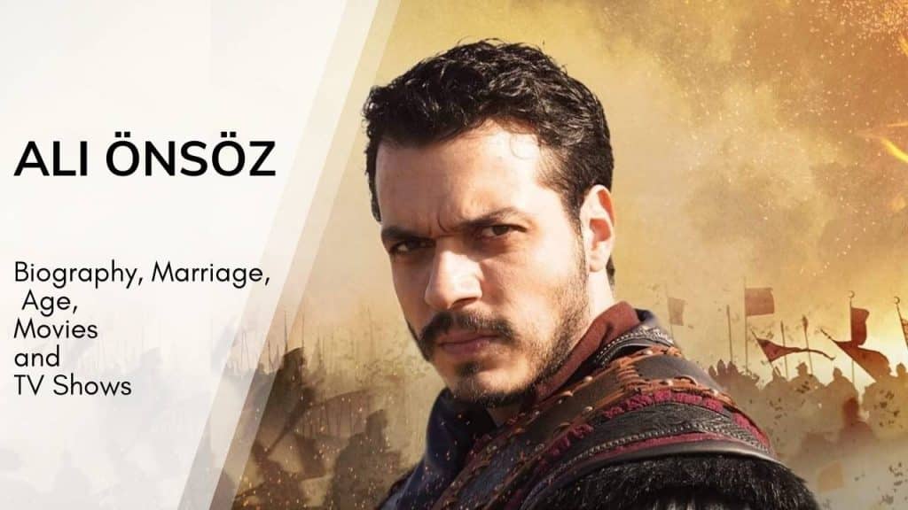Ali Onsoz Biography, Marriage, Age, Movies and TV Shows | Turk Series